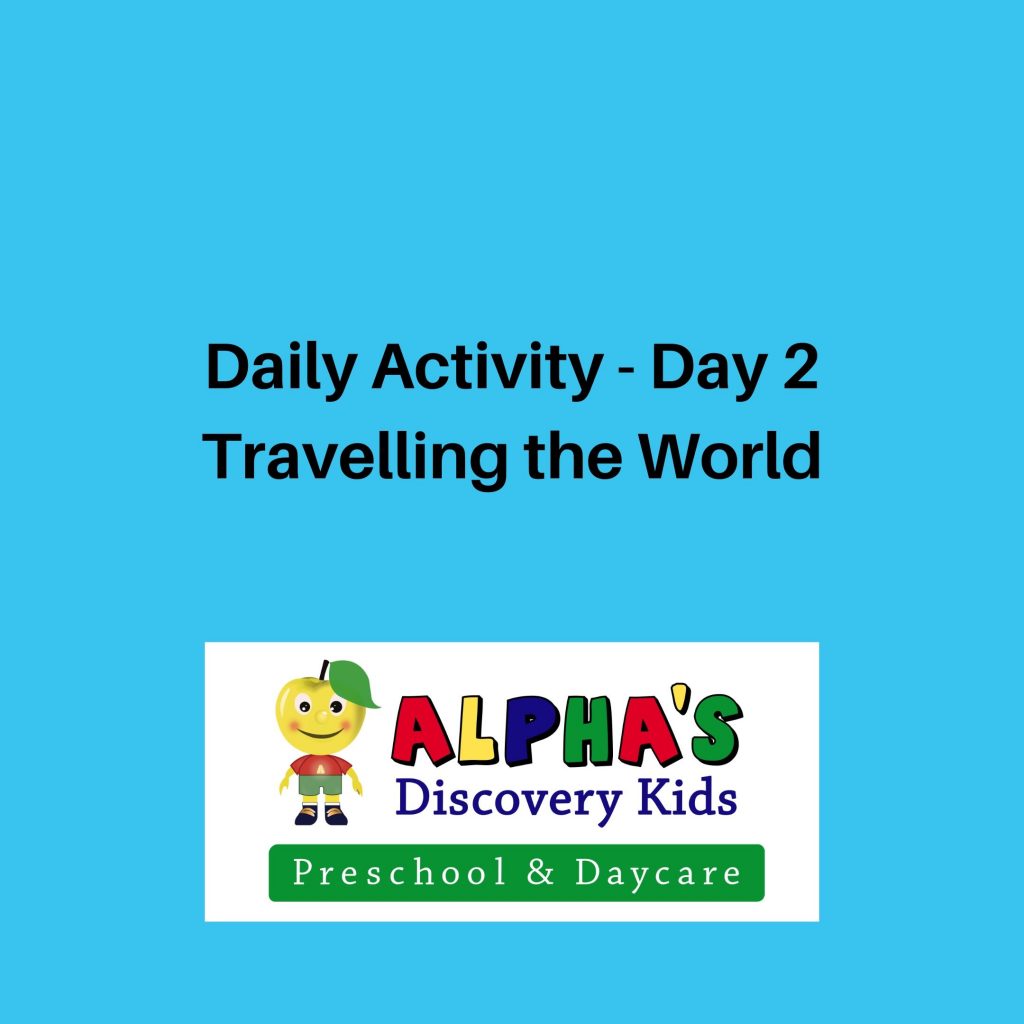 Daily Kids Activity - Day 2 - Travelling the World | Alpha Discovery Kids